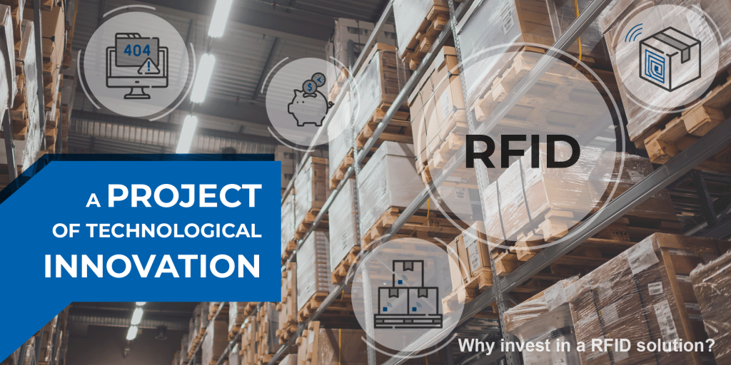 RFID: A technological innovation project for an “effective warehouse”